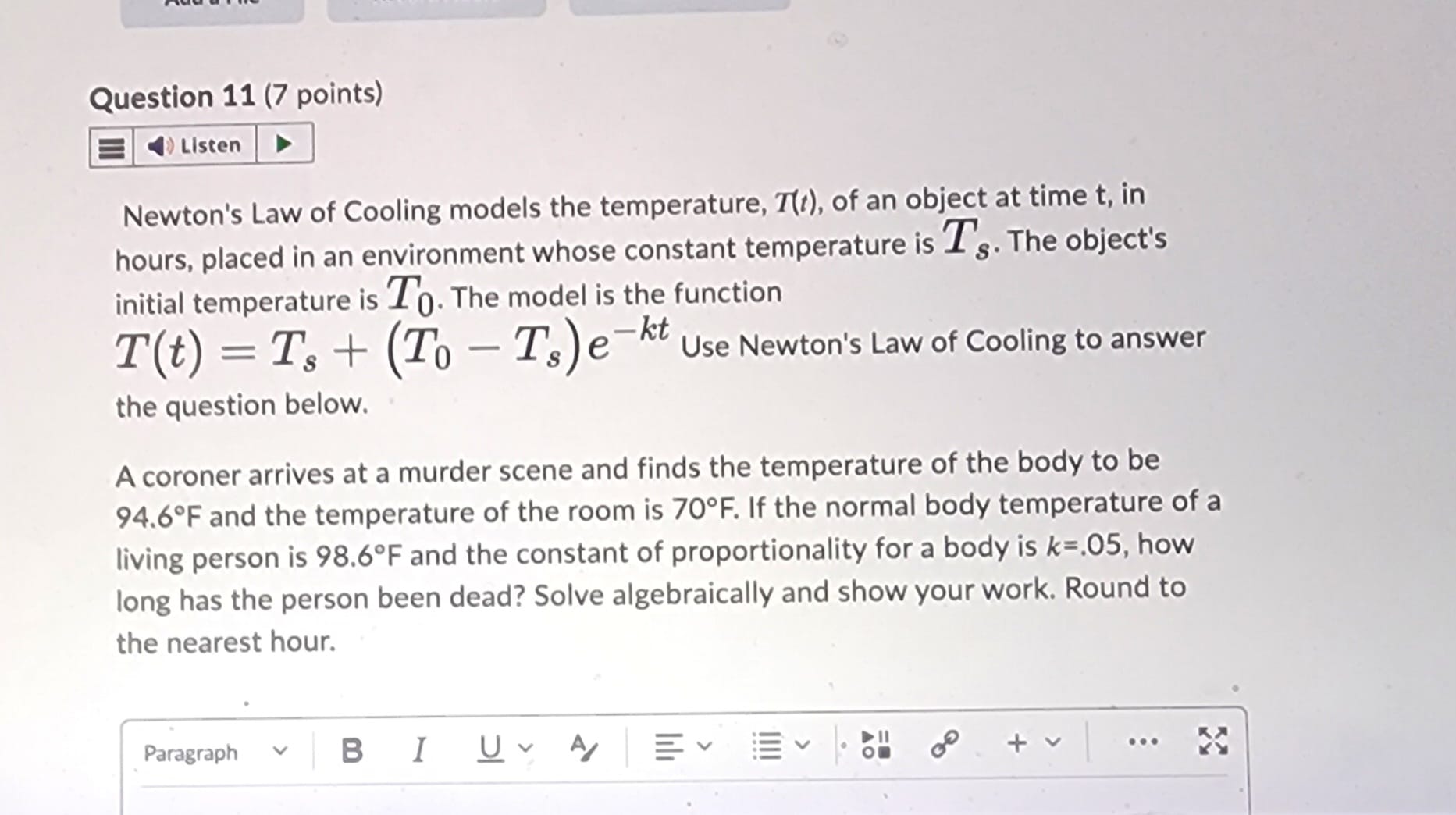Solved Question 11 (7 ﻿points)Newton's Law of Cooling models | Chegg.com