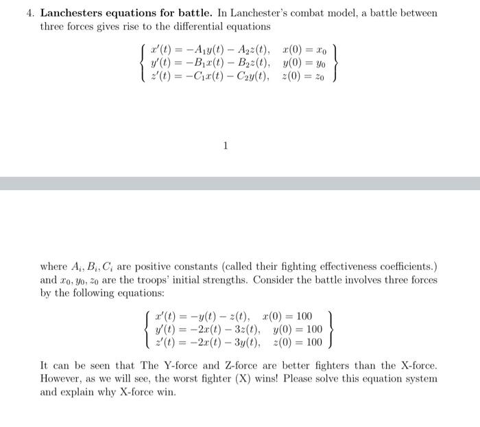 Solved 4. Lanchesters equations for battle. In Lanchester's | Chegg.com
