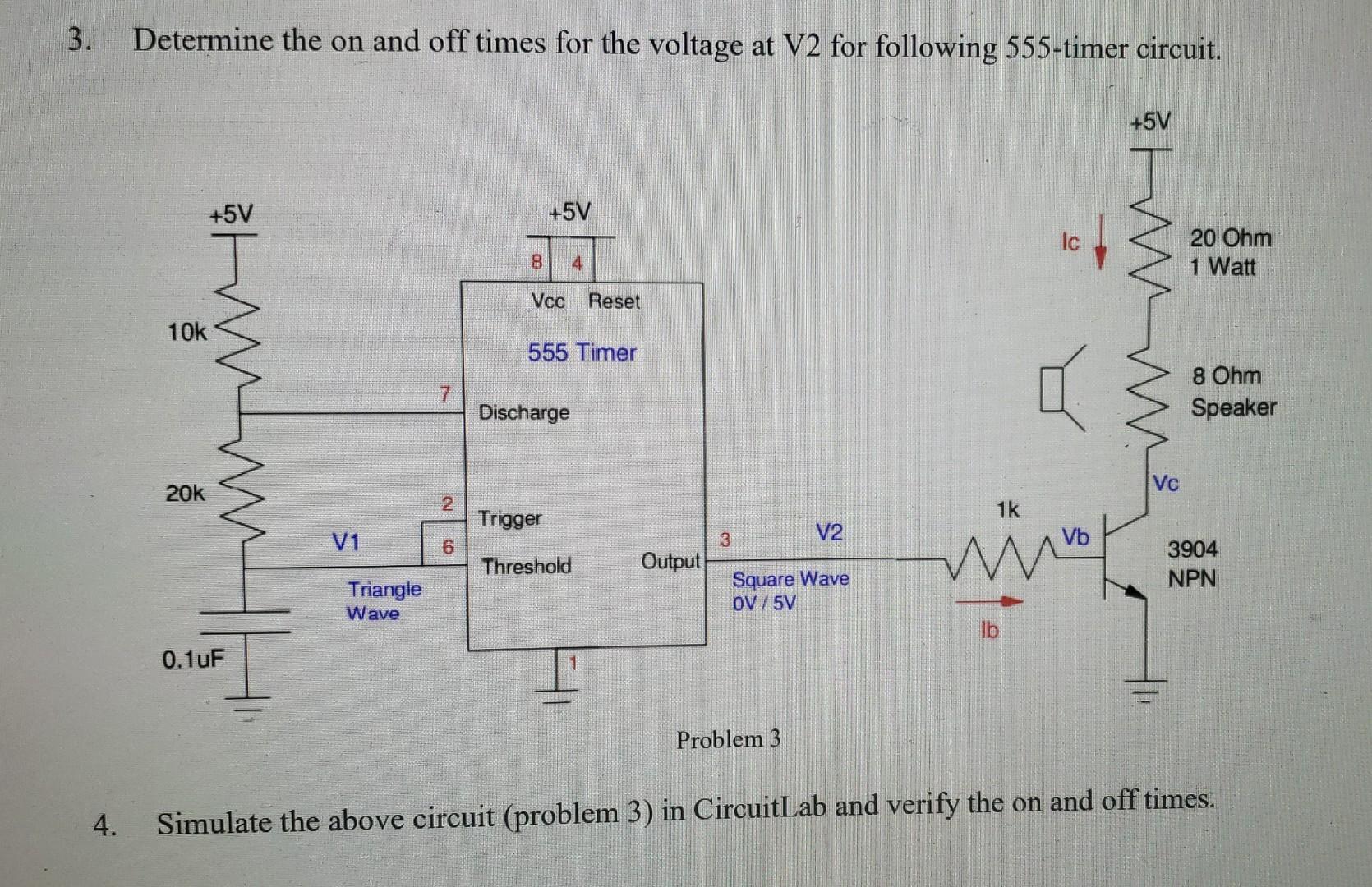 Solved 3. Determine the on and off times for the voltage at | Chegg.com