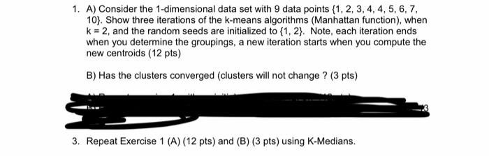 Solved 1. A) Consider the 1-dimensional data set with 9 data | Chegg.com