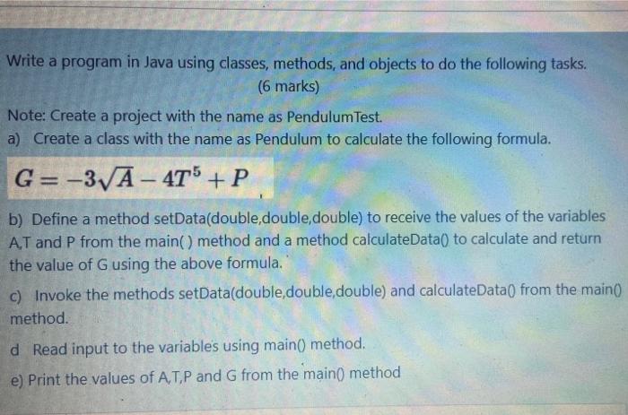 Solved Write a program in Java using classes, methods, and | Chegg.com