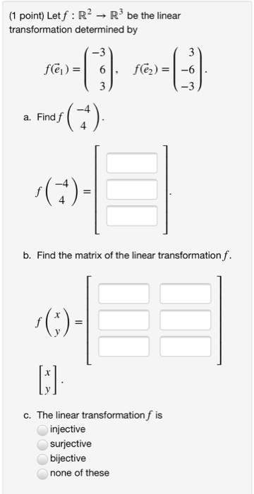 Solved (1 point) Letf: R2 R3 be the linear transformation | Chegg.com