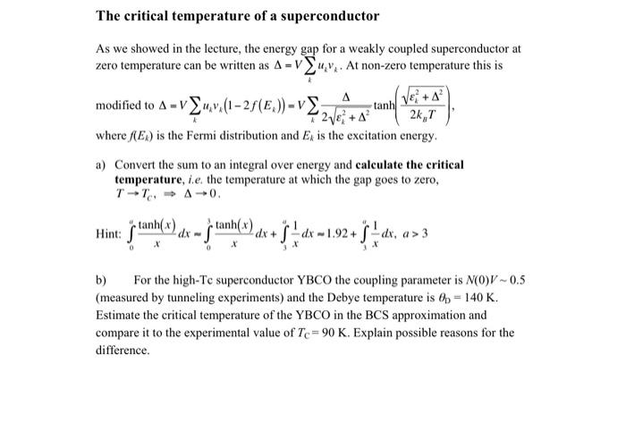 Solved The critical temperature of a superconductor As we | Chegg.com