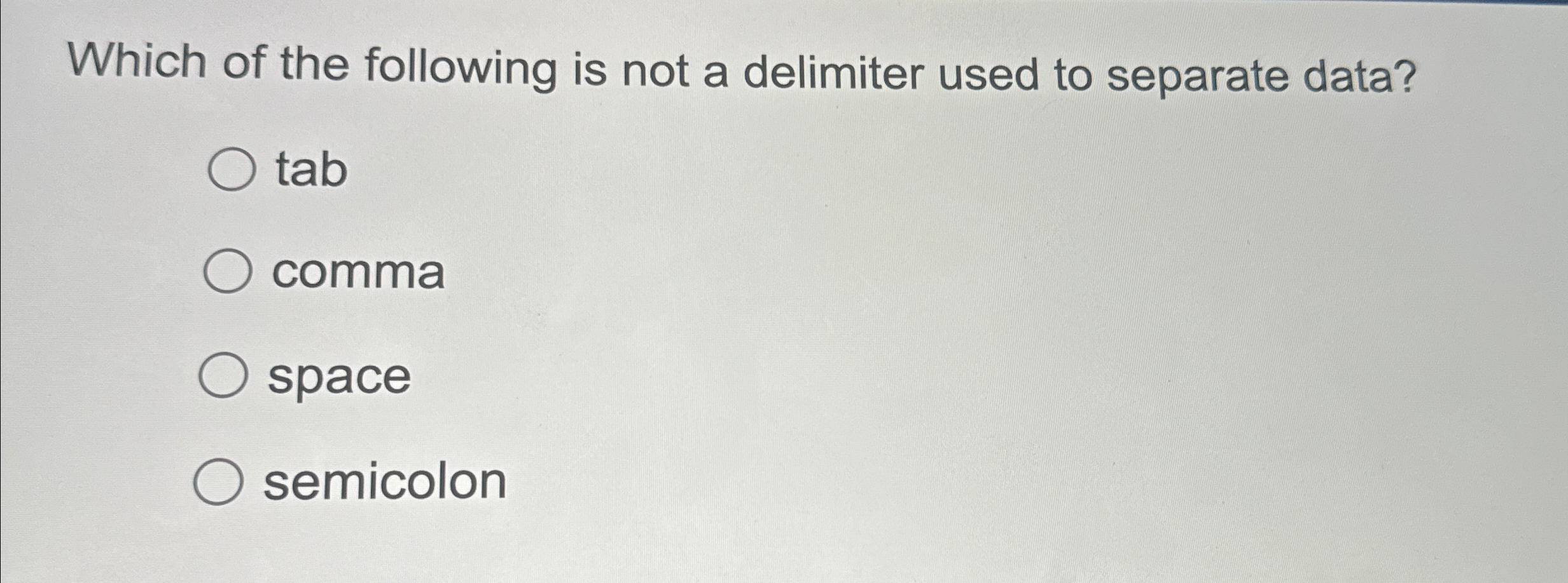 Solved Which of the following is not a delimiter used to | Chegg.com