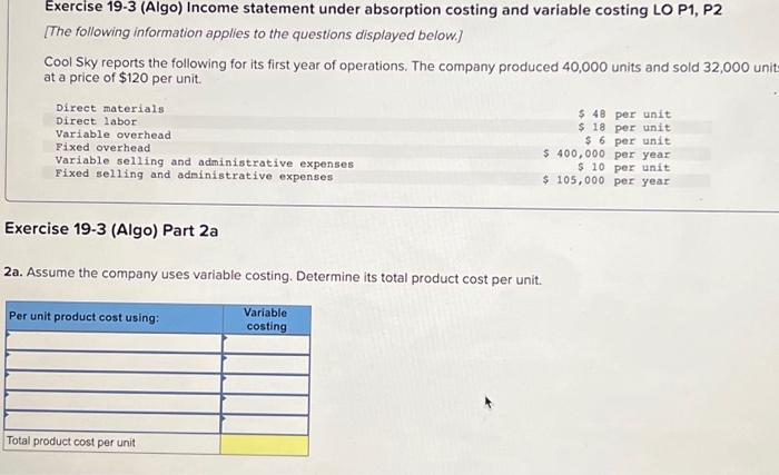 Solved Exercise 19-3 (Algo) Income statement under | Chegg.com