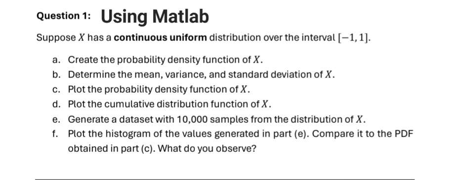 Solved Question 1: Using MatlabSuppose x ﻿has a continuous | Chegg.com