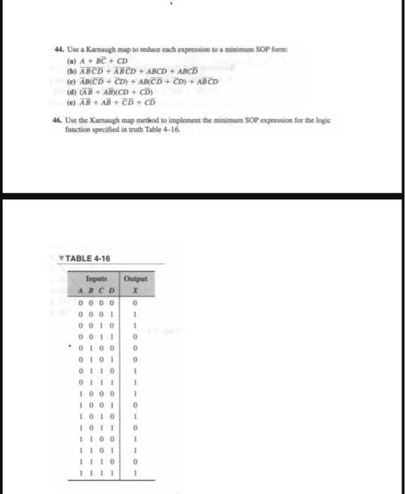Solved 44 Use A Karnaugh Map To Reduce Each Expression To A