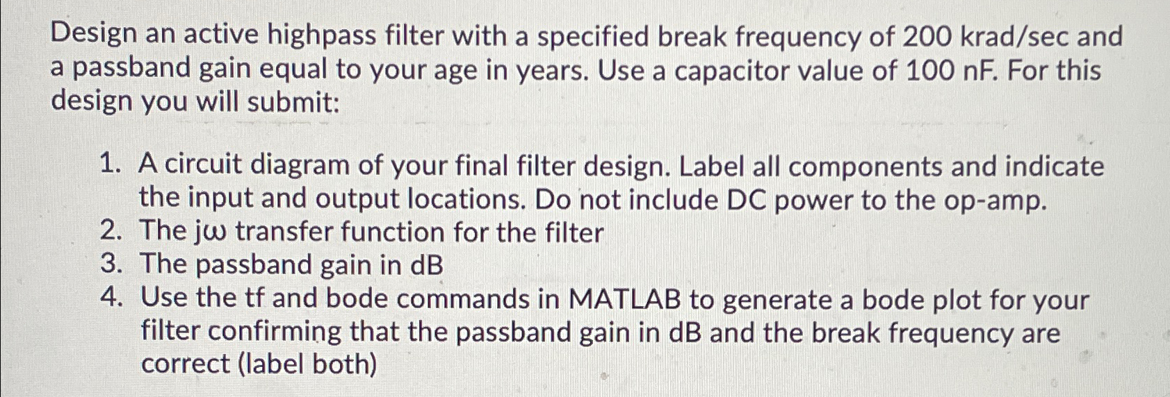 Solved Design an active highpass filter with a specified | Chegg.com