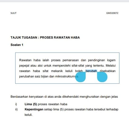 SULIT GMD20072 TAJUK TUGASAN : PROSES RAWATAN HABA | Chegg.com