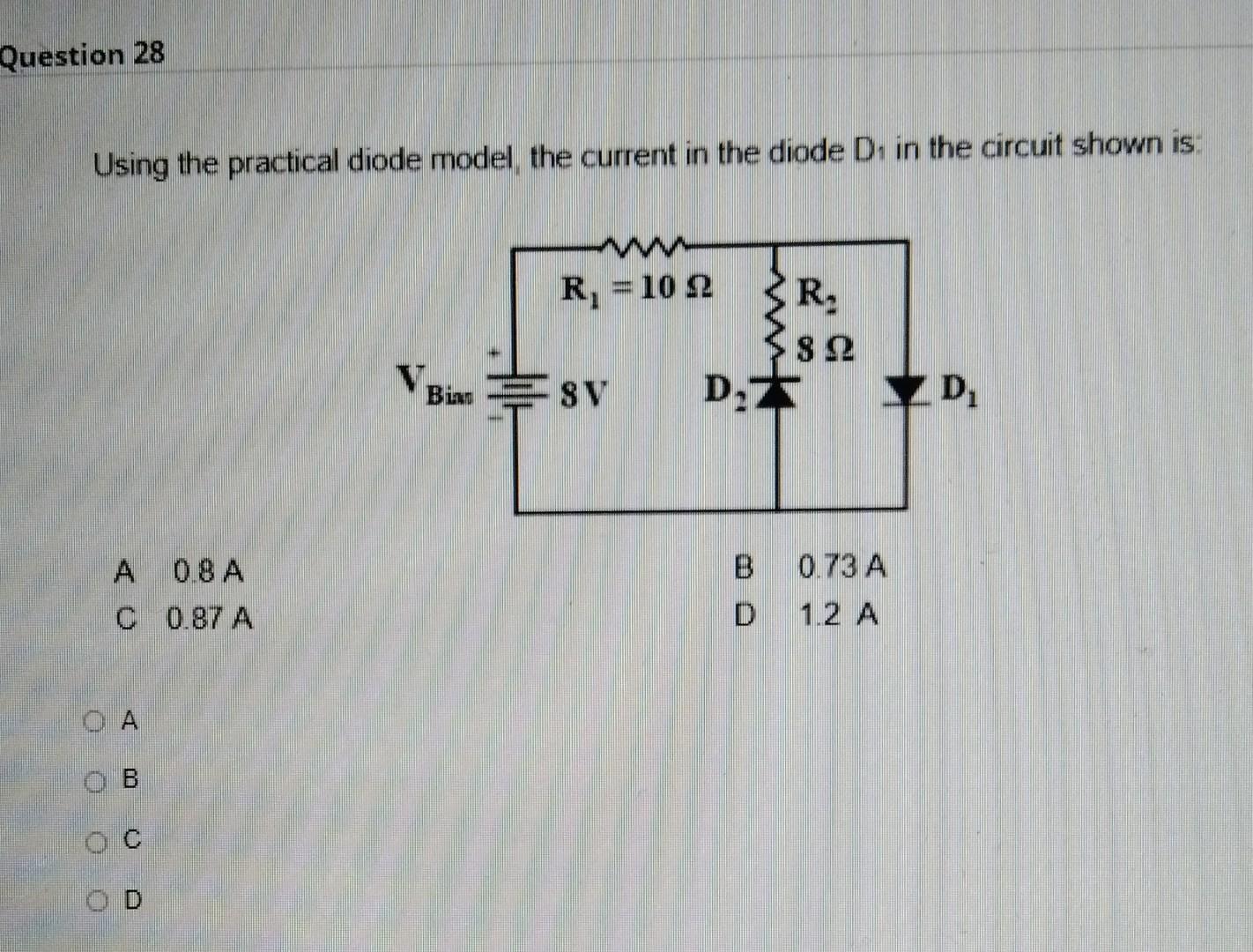 Solved Question 28 Using the practical diode model, the | Chegg.com
