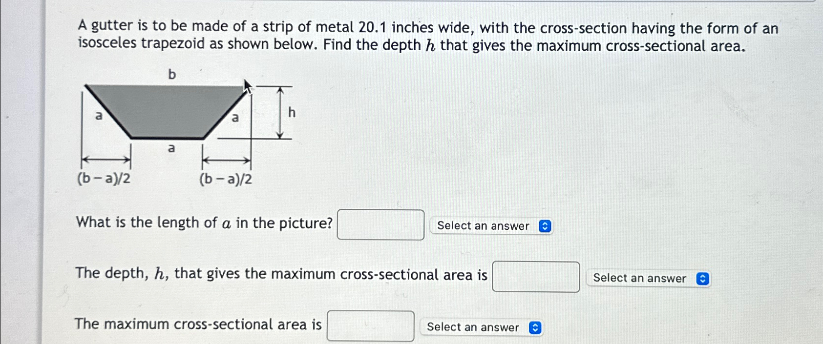Solved A gutter is to be made of a strip of metal 20.1 | Chegg.com