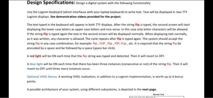 Design Specifications: Design a digital system with | Chegg.com