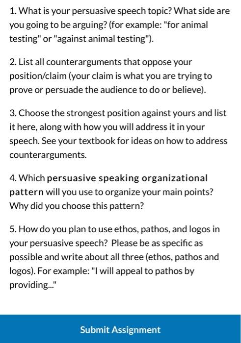 1. What is your persuasive speech topic? What side | Chegg.com