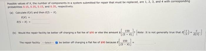 Solved Possibie values of X, the number of components in a | Chegg.com