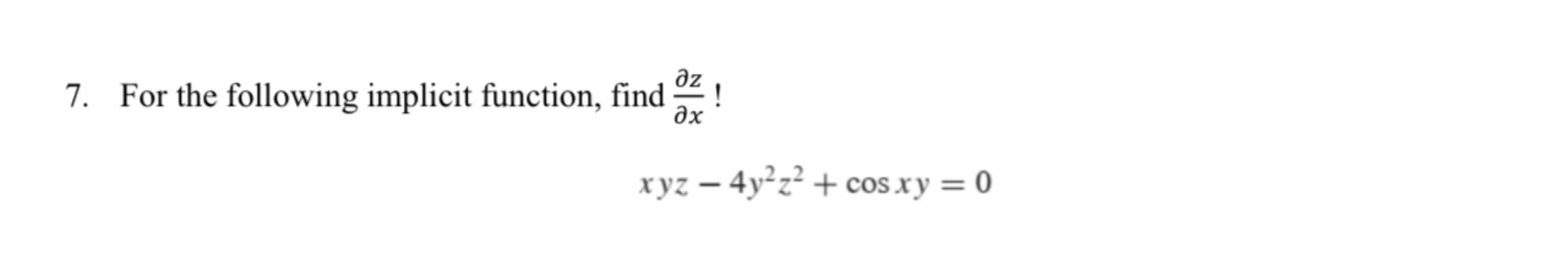 Solved For the following implicit function, find | Chegg.com