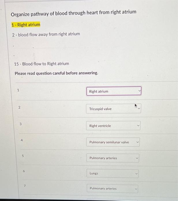 Solved 15 - Blood flow to Right atrium Please read question | Chegg.com