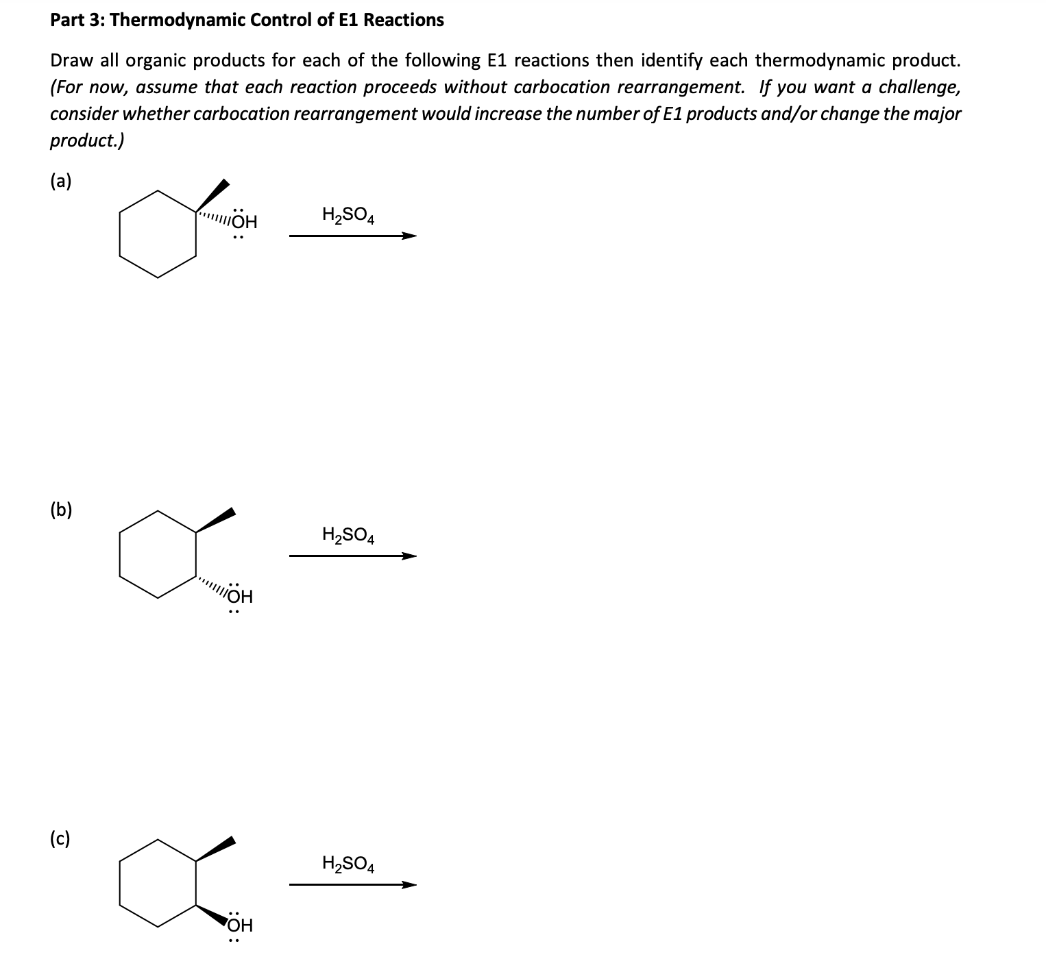 Solved Part 3: Thermodynamic Control of E1 ﻿Reactions Draw | Chegg.com