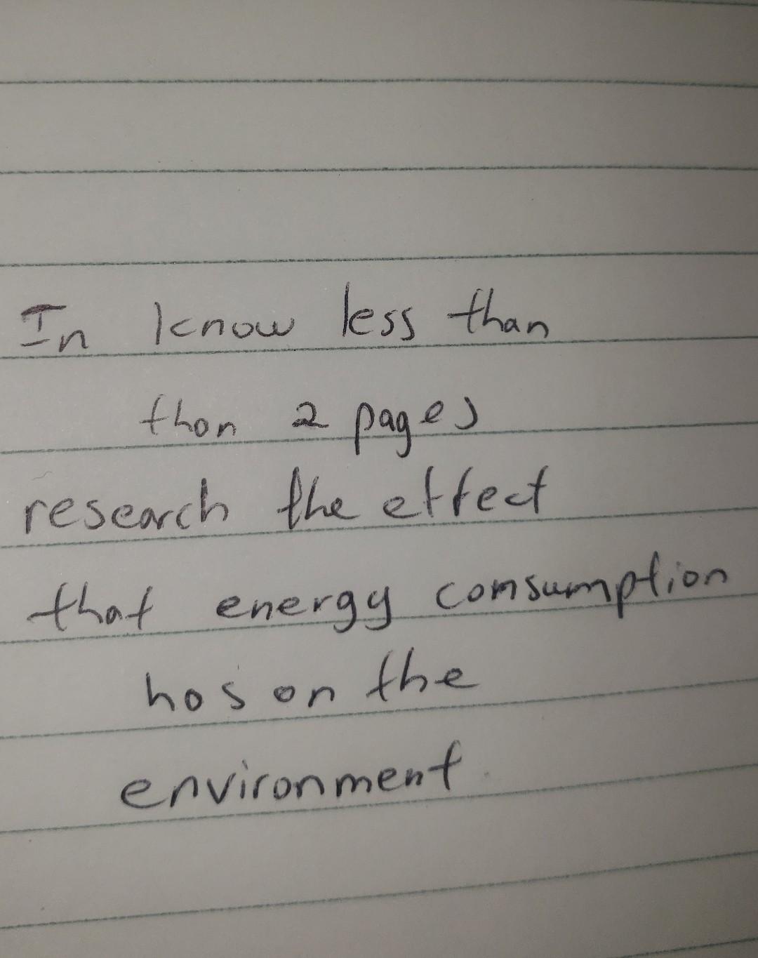 Solved In know less than then a pages research the effect | Chegg.com
