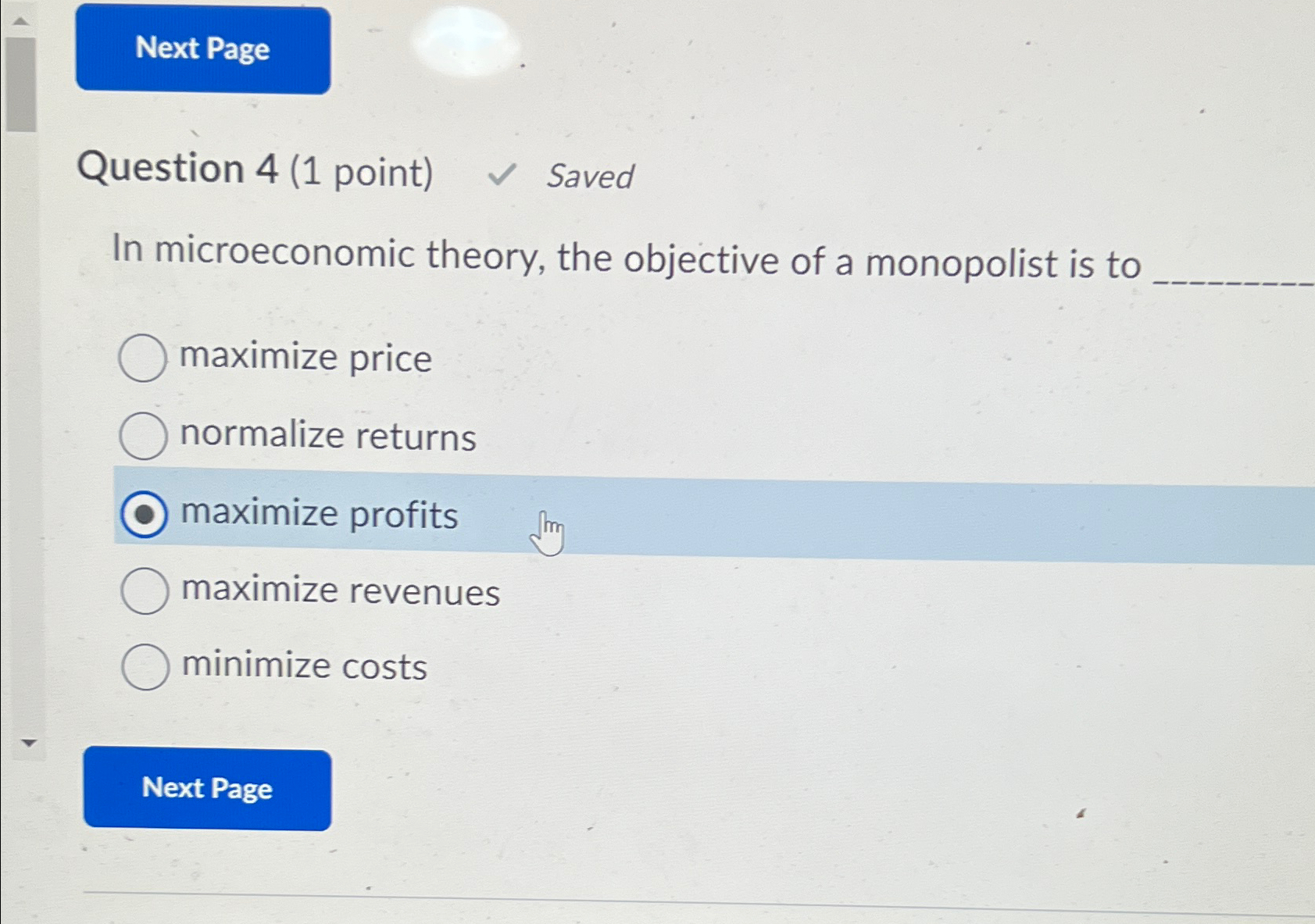 Solved Question 4 (1 ﻿point) ﻿SavedIn microeconomic theory, | Chegg.com