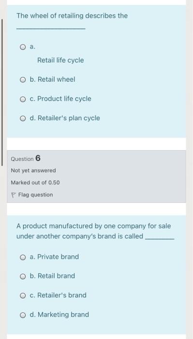 Solved The wheel of retailing describes the Retail life | Chegg.com