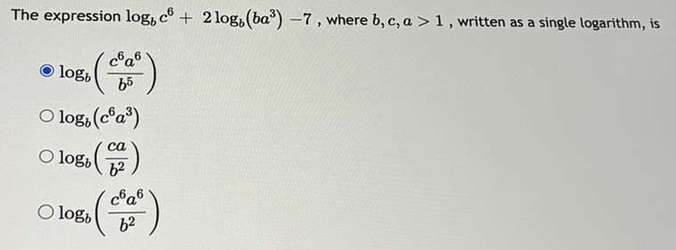 Solved The expression logbc6+2logb(ba3)-7, ﻿where b,c,a>1, | Chegg.com