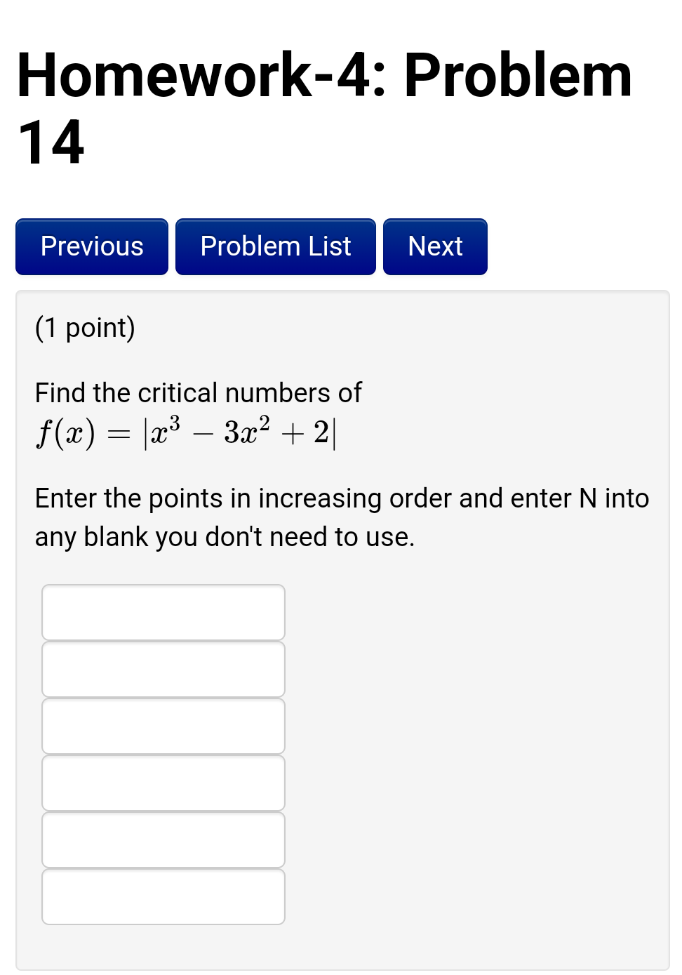 Solved Homework-4: Problem 14 (1 point) Find the critical | Chegg.com