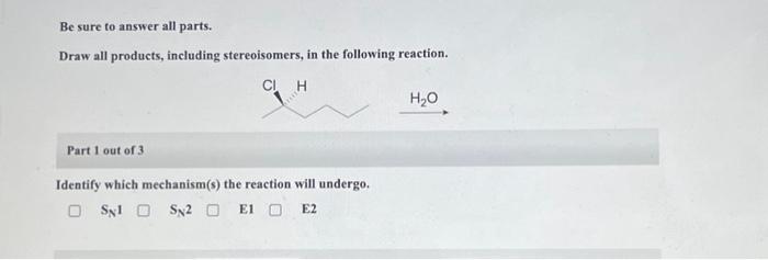 Solved Be sure to answer all parts. Draw all products, | Chegg.com