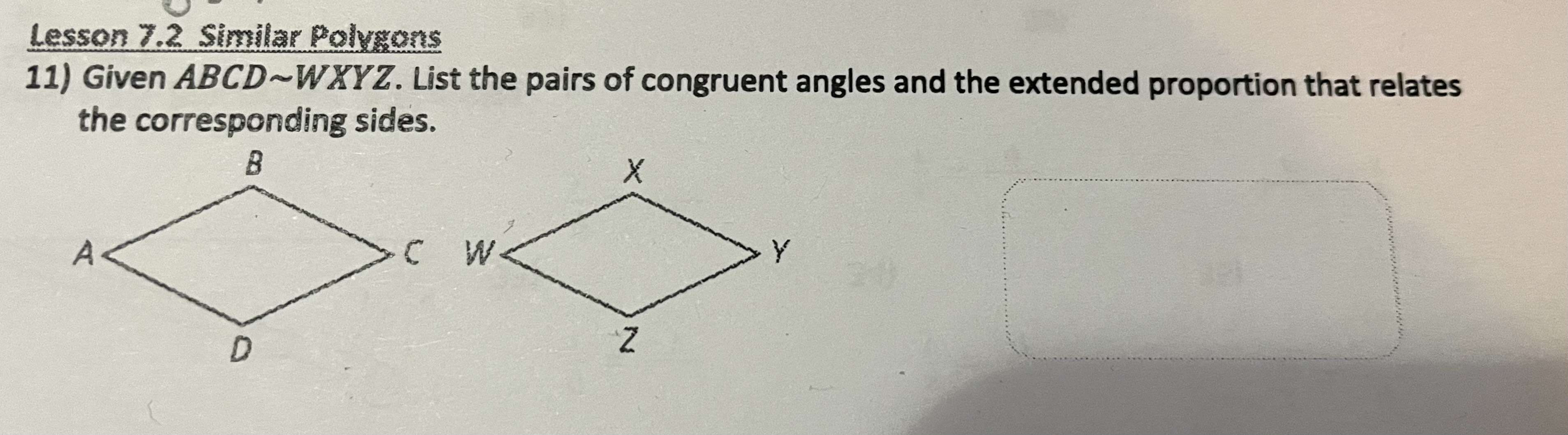 Solved Lesson 7.2 ﻿Similar Polvurens11) ﻿Given \( ﻿A B C D | Chegg.com