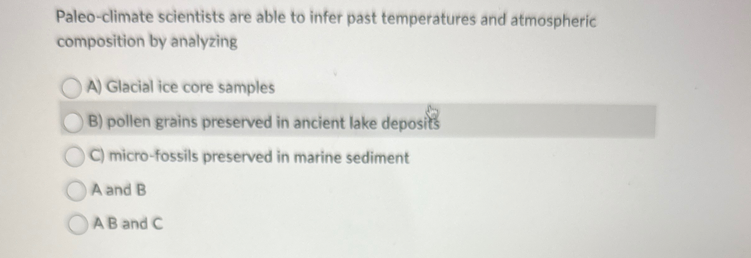 Solved Paleo-climate scientists are able to infer past | Chegg.com