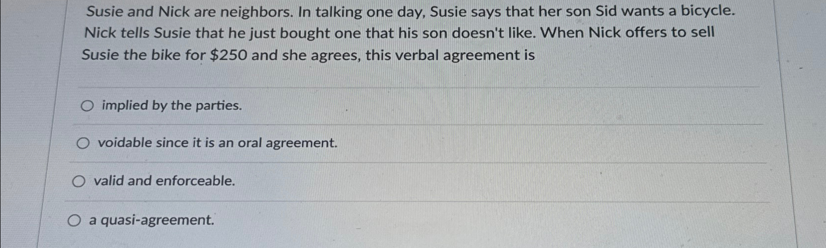 Solved Susie and Nick are neighbors. In talking one day, | Chegg.com