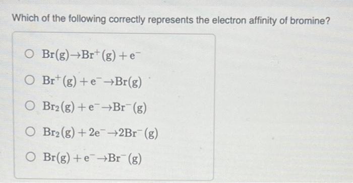 Solved Which of the following correctly represents the | Chegg.com