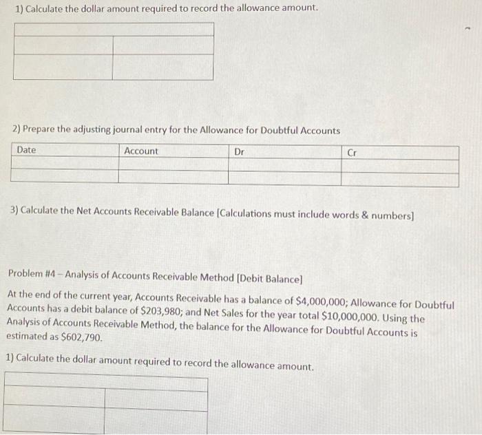 Solved 1) Calculate the dollar amount required to record the | Chegg.com