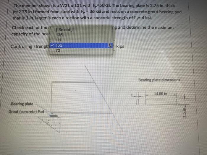 Solved The member shown is a W21x111 with F-50ksi. The | Chegg.com