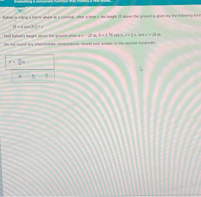 Solved Evaluating a sinusoidal function that models are | Chegg.com