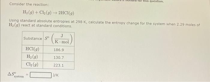Solved Consider the reaction: H2(g)+Cl2(g)→2HCl(g) Using | Chegg.com