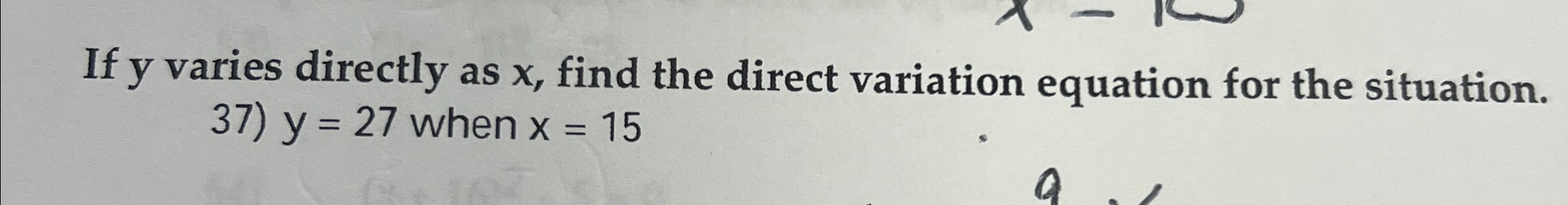 Solved If y ﻿varies directly as x, ﻿find the direct | Chegg.com