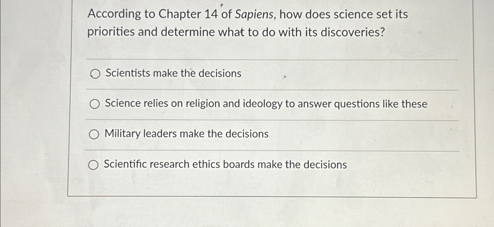 Solved According to Chapter 14 ﻿of Sapiens, how does science | Chegg.com