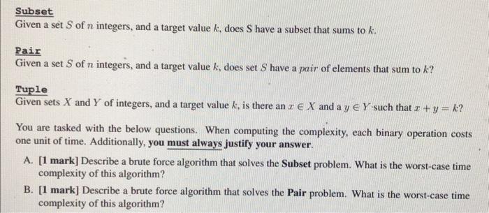 Solved Subset Given a set S of n integers, and a target | Chegg.com