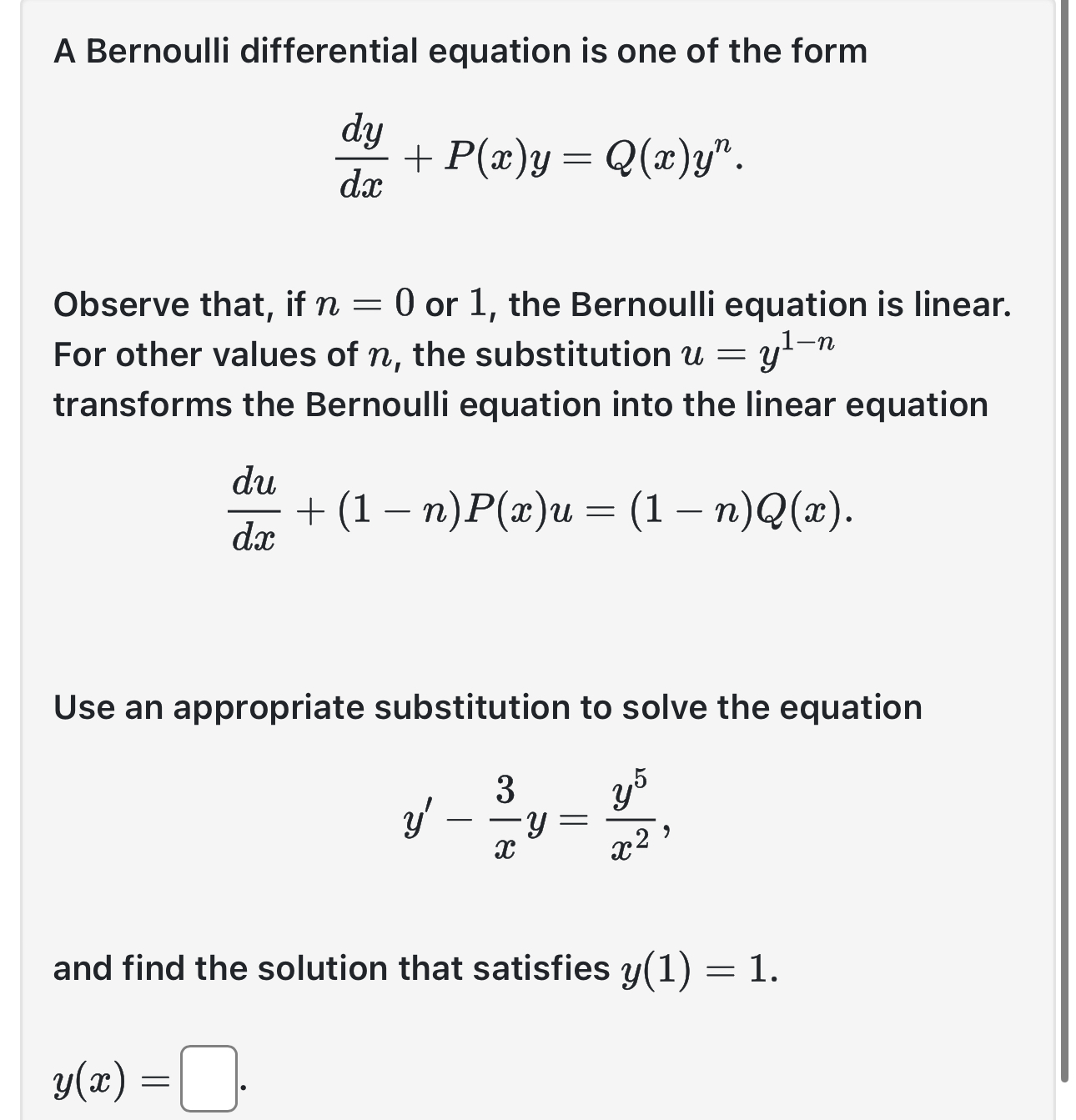 Solved A Bernoulli differential equation is one of the | Chegg.com