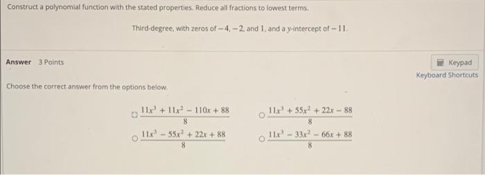 Solved Construct a polynomial function with the stated | Chegg.com