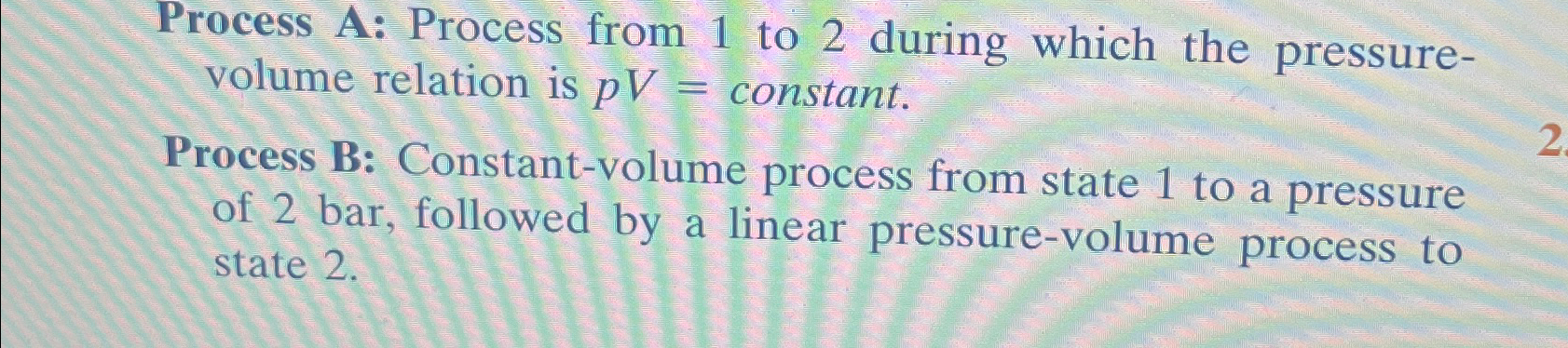Solved Process A: Process from 1 ﻿to 2 ﻿during which the | Chegg.com