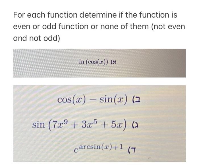 Solved For each function determine if the function is even | Chegg.com
