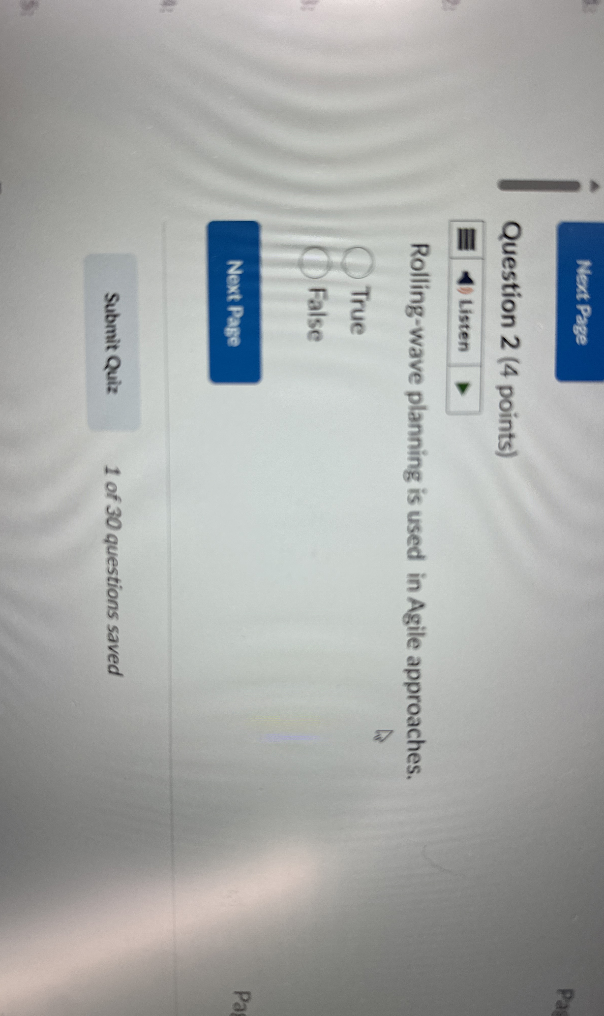 Solved Question 2 (4 ﻿points)Rolling-wave planning is used | Chegg.com