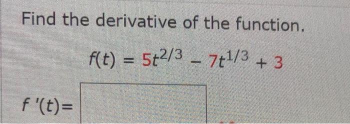 Solved Find the derivative of the function. | Chegg.com