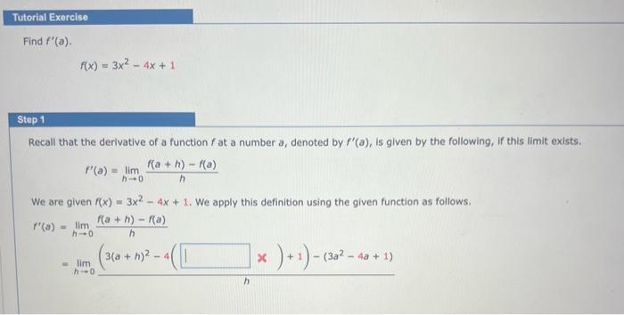 Solved Find f′(a). f(x)=3x2−4x+1 Step1 Recall that the | Chegg.com