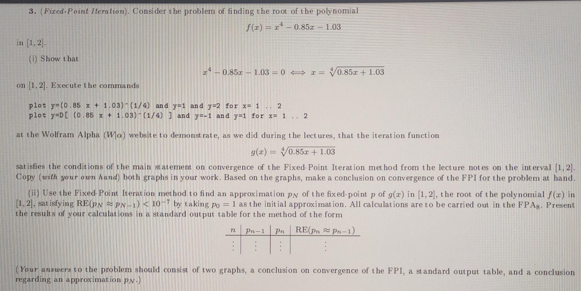 Solved 3. (Fixed-Point Iteration). Consider the problem of | Chegg.com
