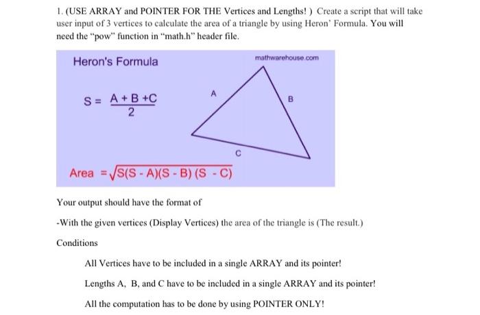Solved 1. (USE ARRAY and POINTER FOR THE Vertices and | Chegg.com