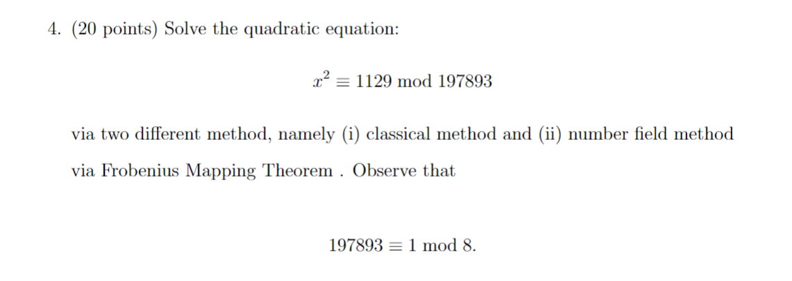 Solved (20 ﻿points) ﻿Solve the quadratic | Chegg.com