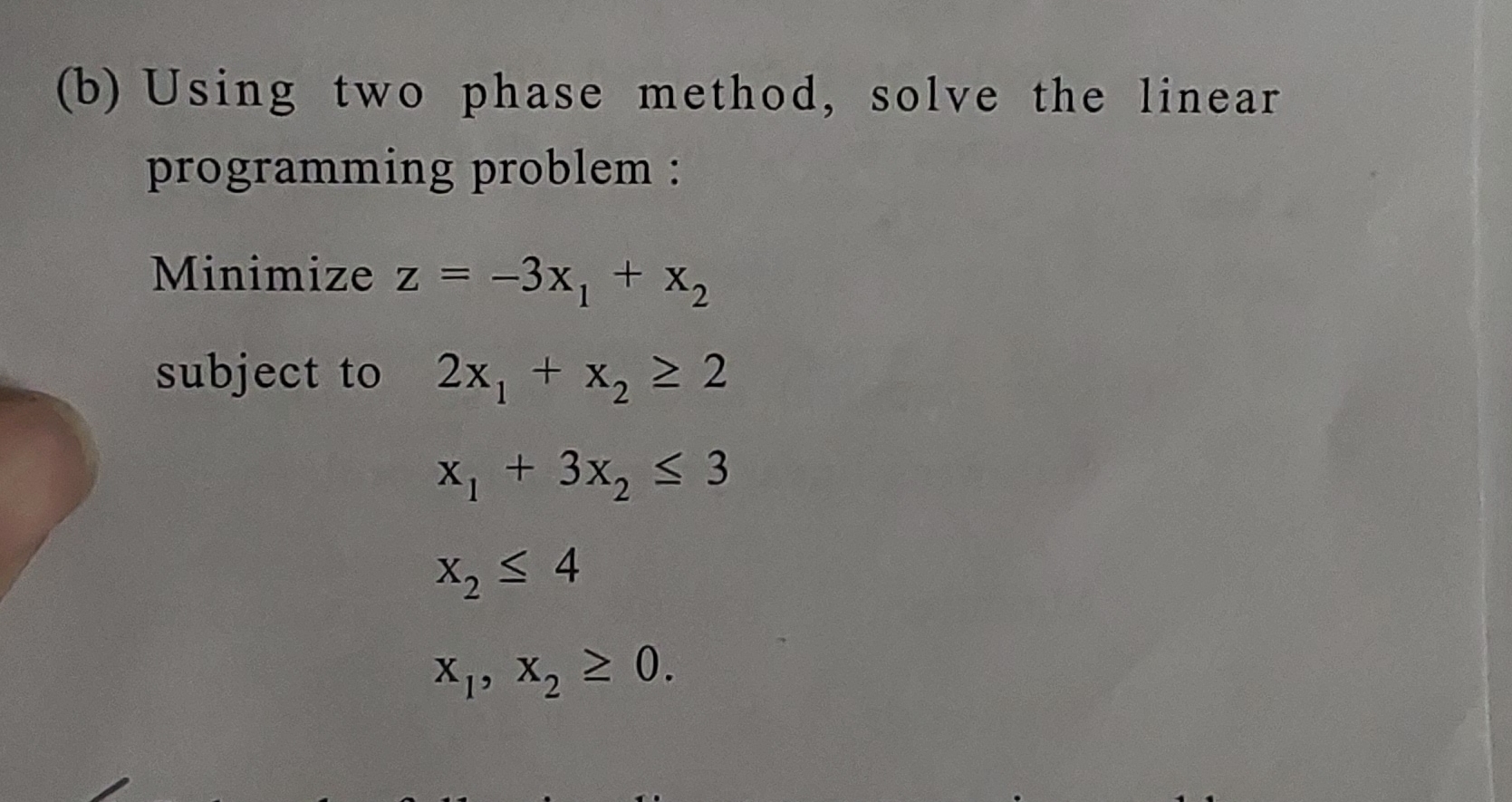 (b) ﻿Using two phase method, solve the linear | Chegg.com