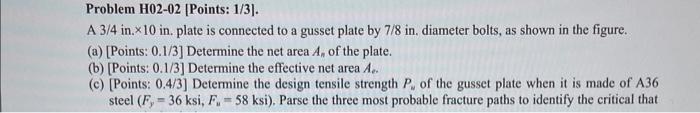 Solved Problem H02-02 [Points: 1/3]. A 3/4 in. ×10 in. plate | Chegg.com